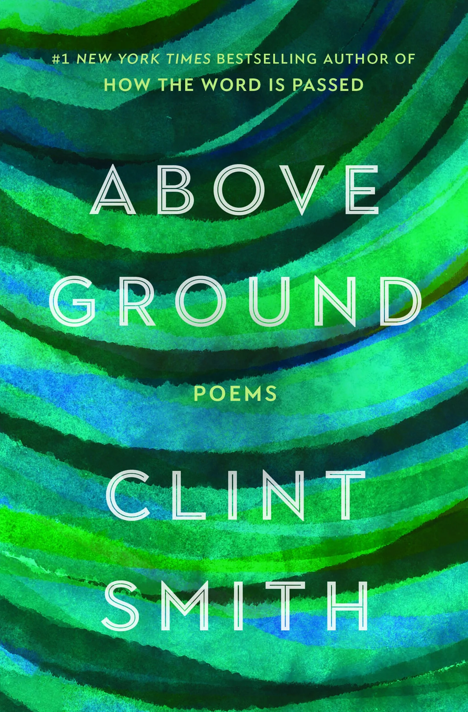 Above Ground — Clint Smith