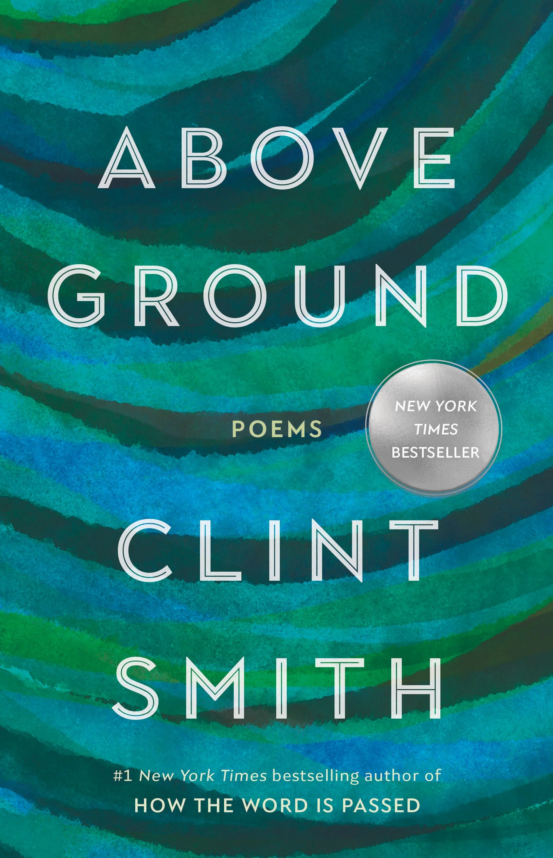 Above Ground — Clint Smith