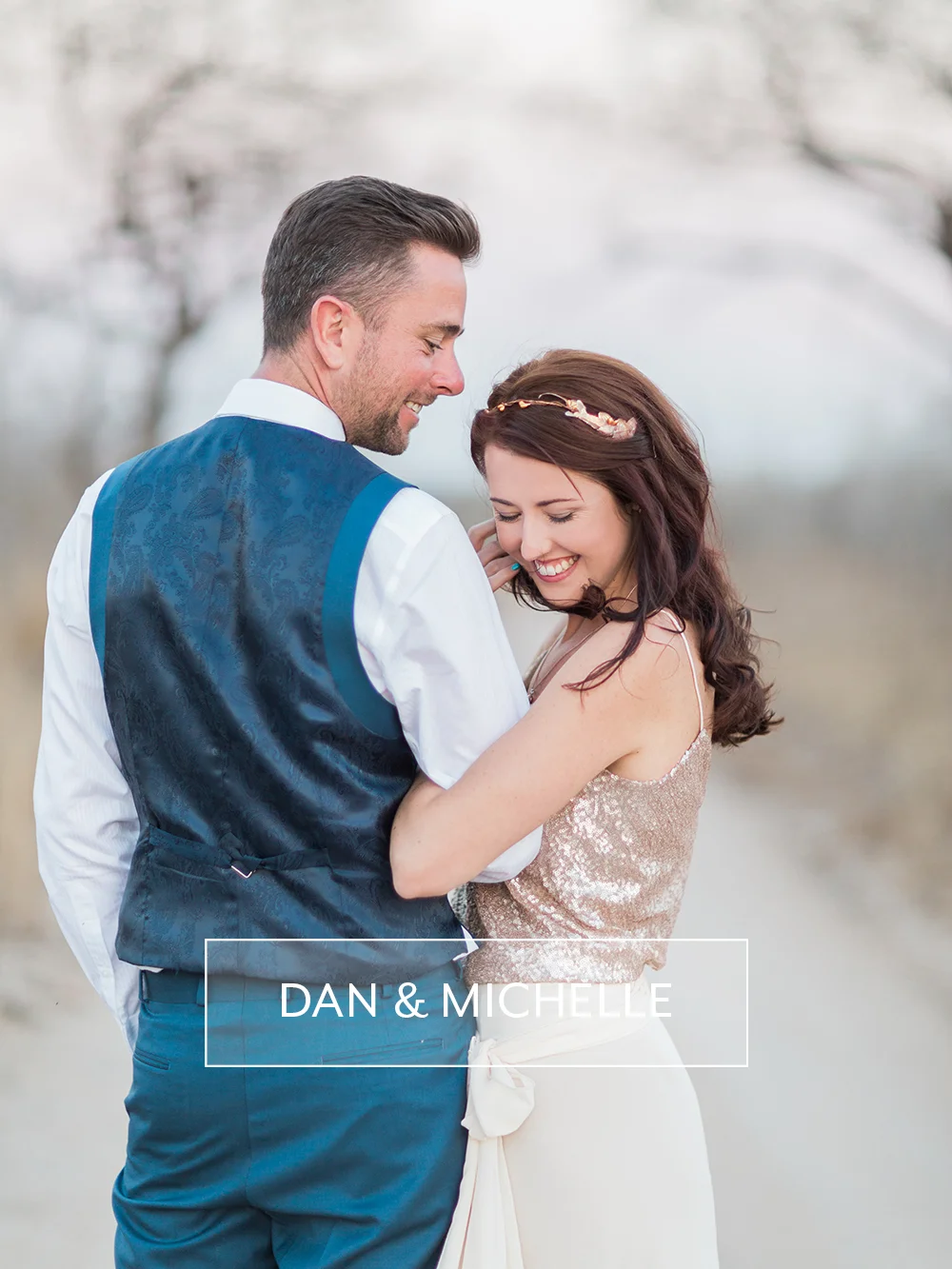 DAN & MICHELE — Rensche Mari