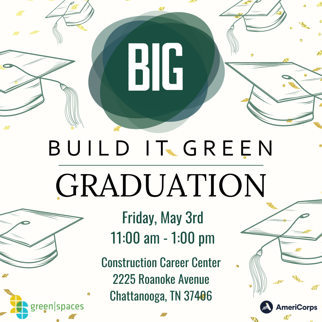 Build It Green Graduation — green|spaces
