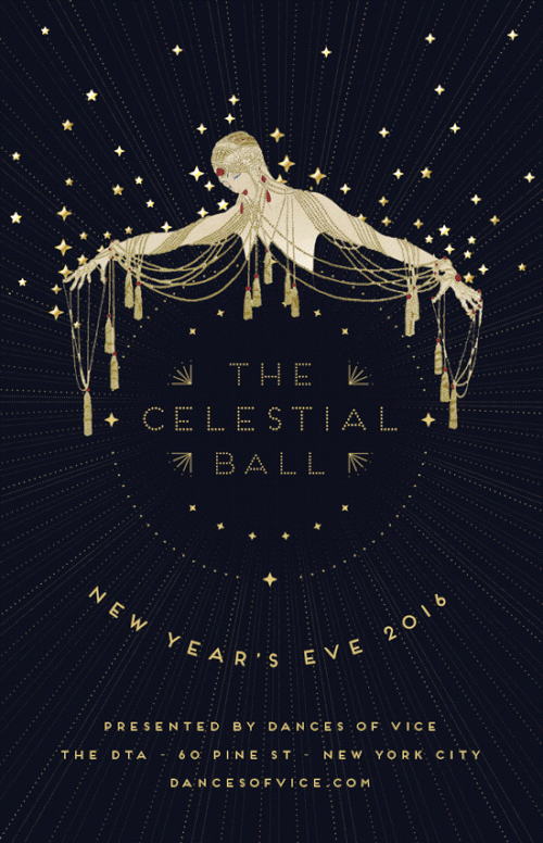 THE CELESTIAL BALL 2016 — DANCES OF VICE: Fantasy Nightlife & Cabaret ...