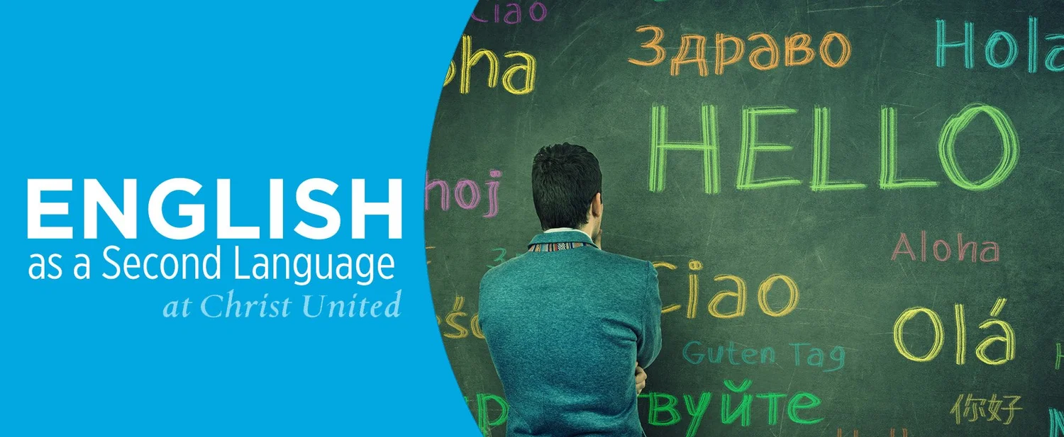 English as a Second Language (ESL) — Christ United