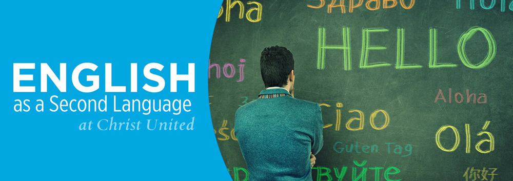 English as Second Language (ESL) — Christ United