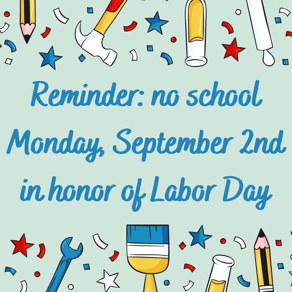 Labor Day - no school — Travis PTA