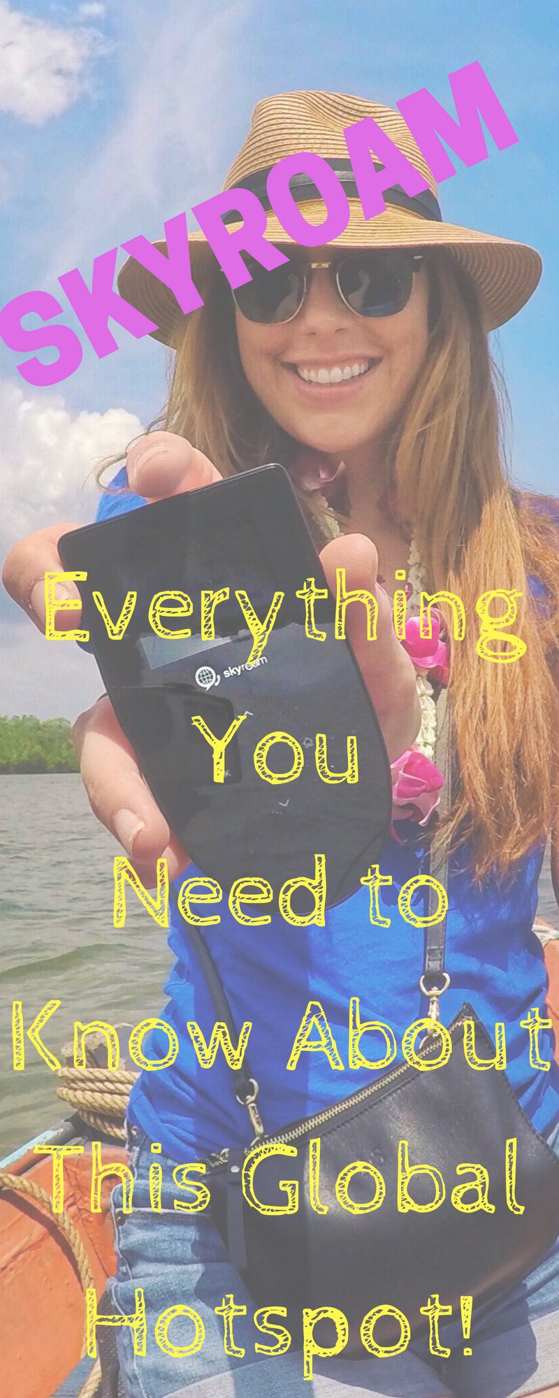 Skyroam: Everything You Need to Know About The Global Hotspot — Trusted ...