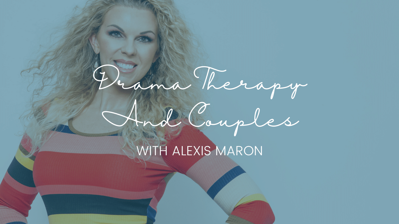Therapy For Couples & Relationships — Alexis Maron | Therapist - Coach ...