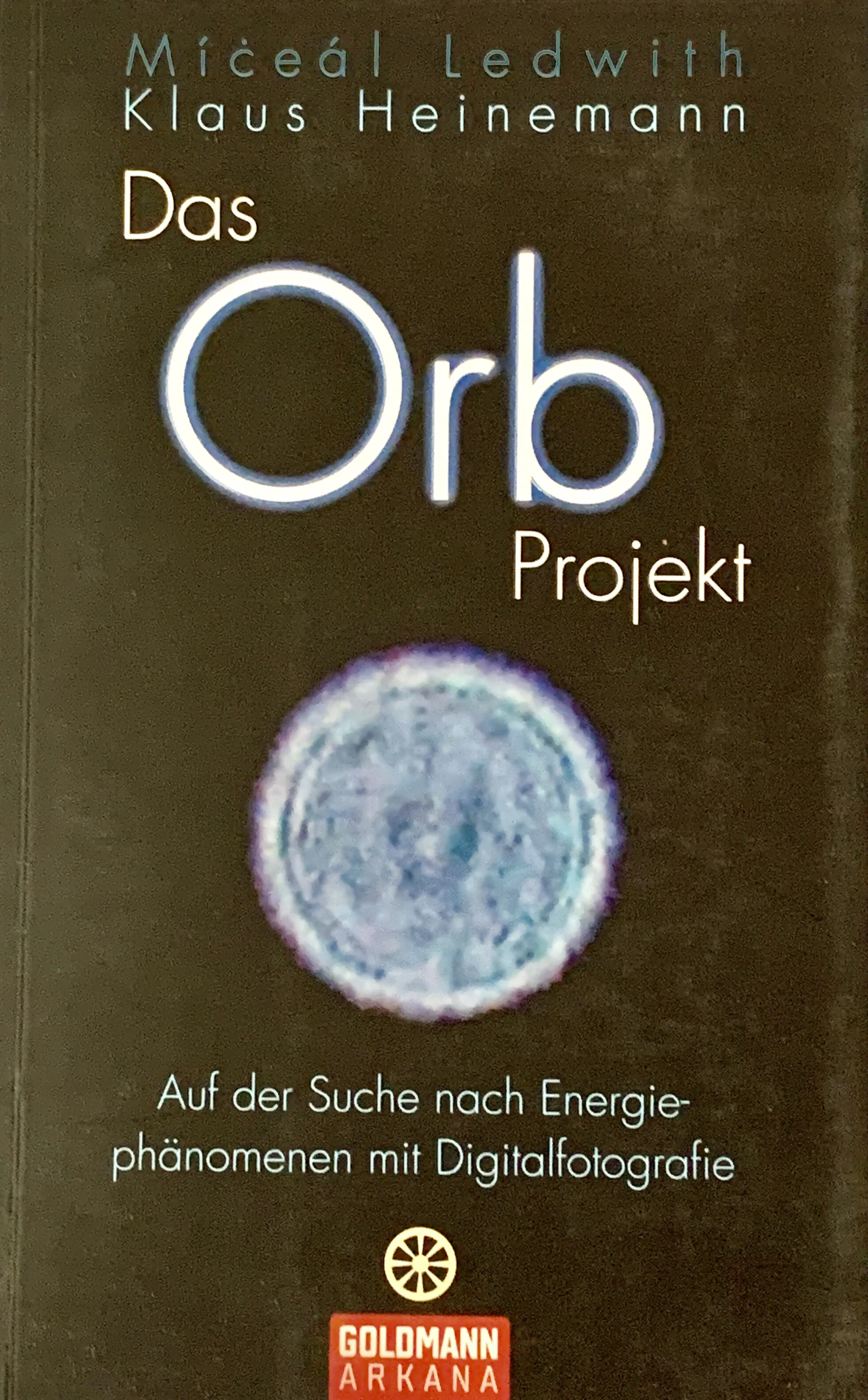 Orbs - book by Dr. Klaus and Gundi Heinemann — AWE