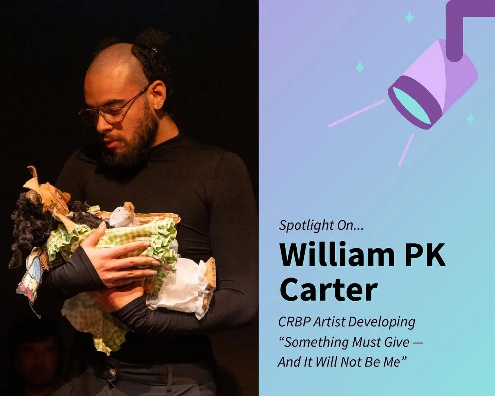 CRBP Artist Spotlight: William PK Carter — Puppet Showplace Theater
