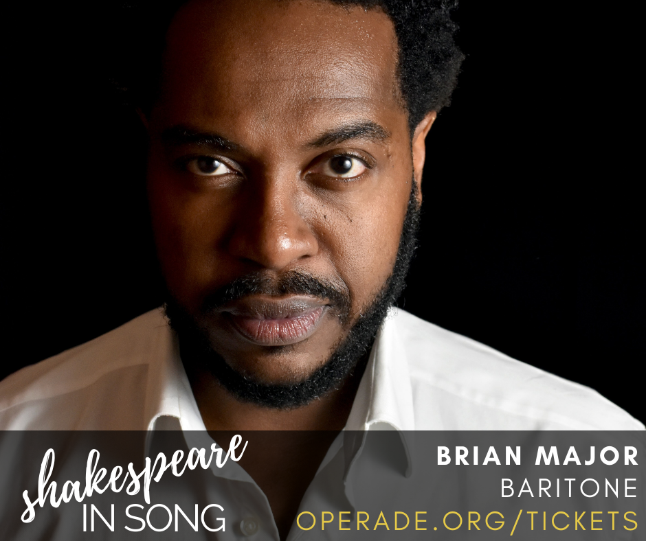 Meet the artists of Shakespeare in Song: Brian Major — OperaDelaware