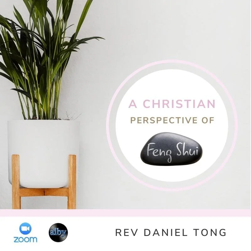 A Christian Perspective of Fengshui | Online Event | — Alby