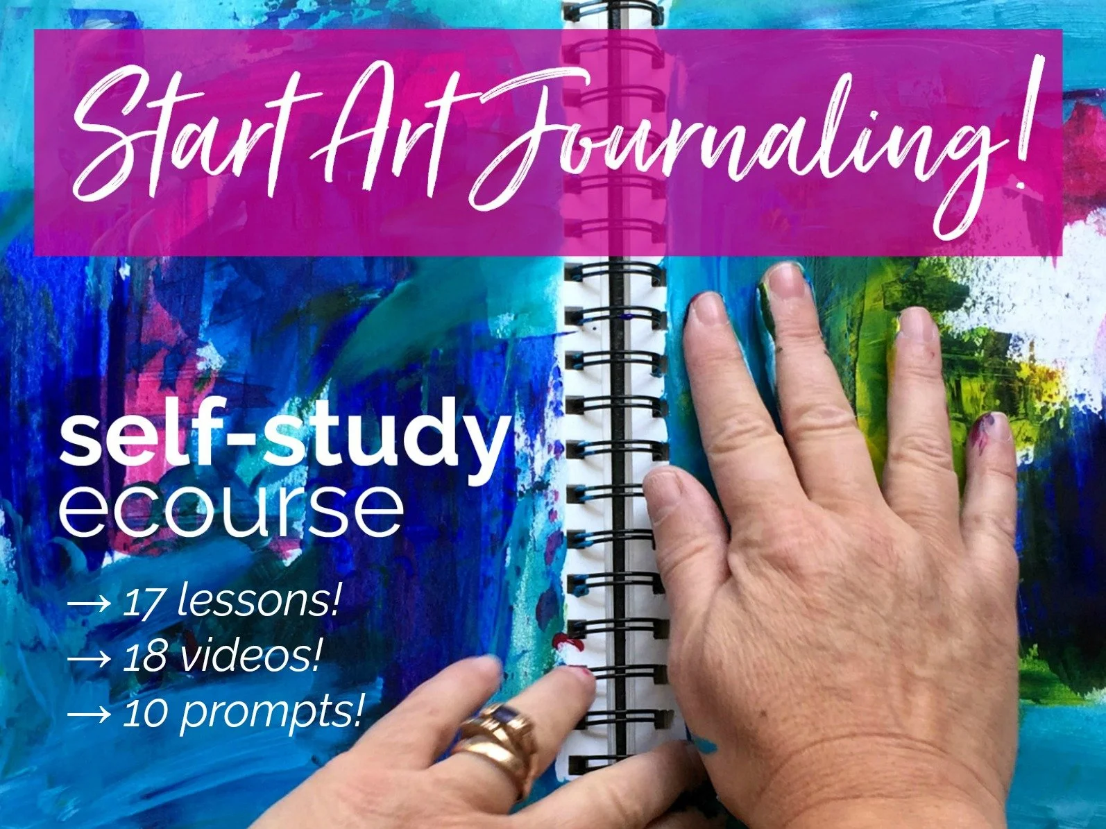 SELF-PACED COURSES • Unfold Art Studio • Art Journaling • Susie Stonefield
