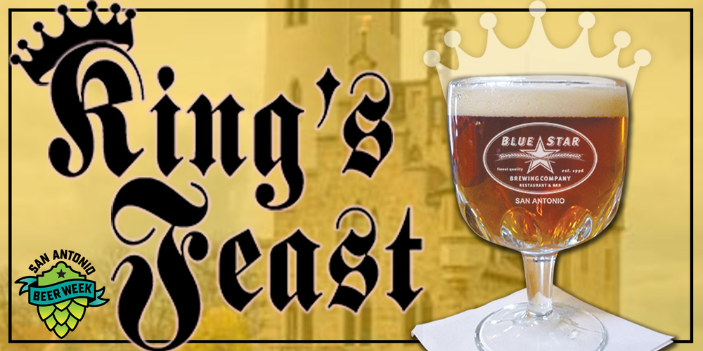 Annual King's Feast — San Antonio Beer Week
