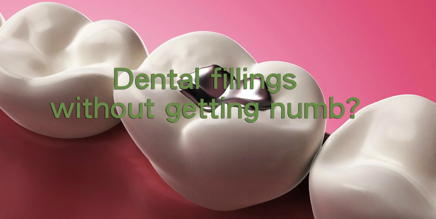 Do you need to get numb for every filling?