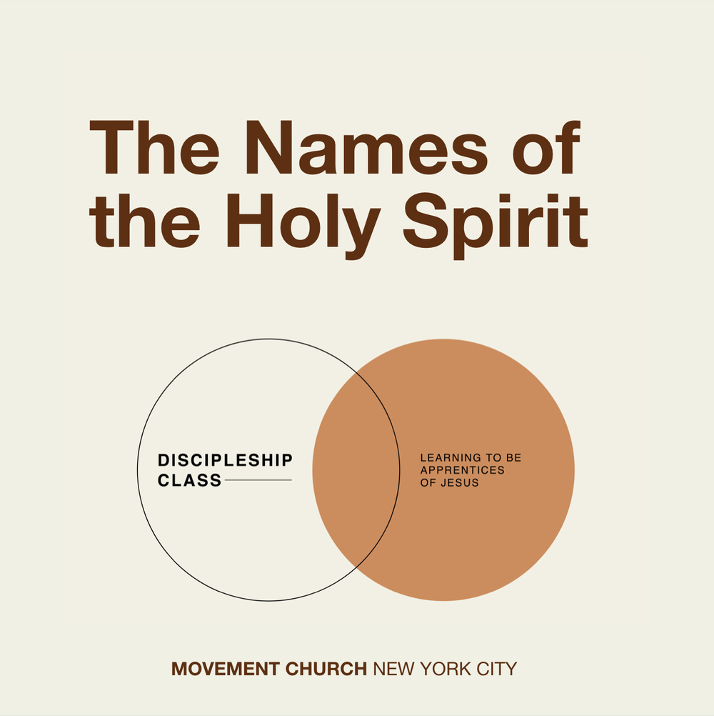 The Holy Spirit - The Names of the Holy Spirit — MOVEMENT CHURCH