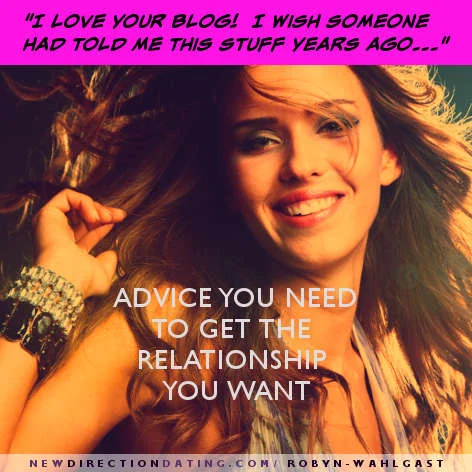 Free Top-Rated Dating Advice for Women — NEW DIRECTION DATING | ROBYN ...