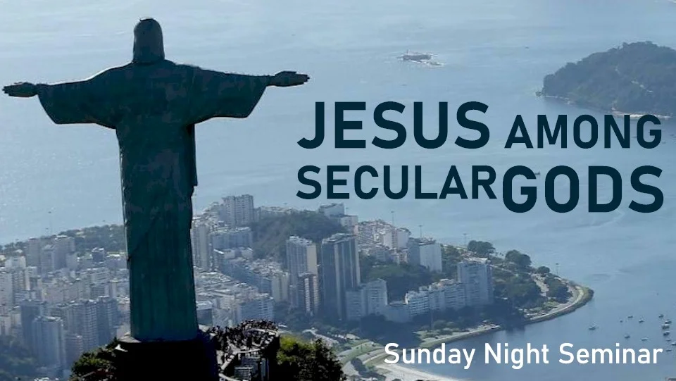 Sunday Night Seminar: Jesus Among Secular Gods — Grace Bible Church ...