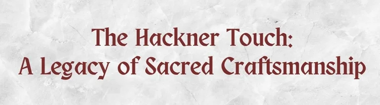 The Hackner Touch — La Crosse County Historical Society