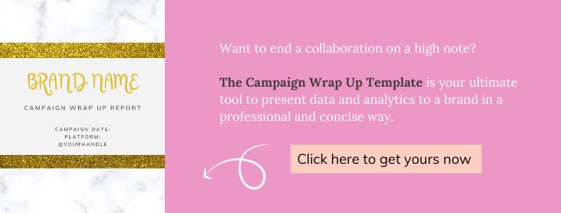How To Wrap Up a Brand Campaign Like a Pro