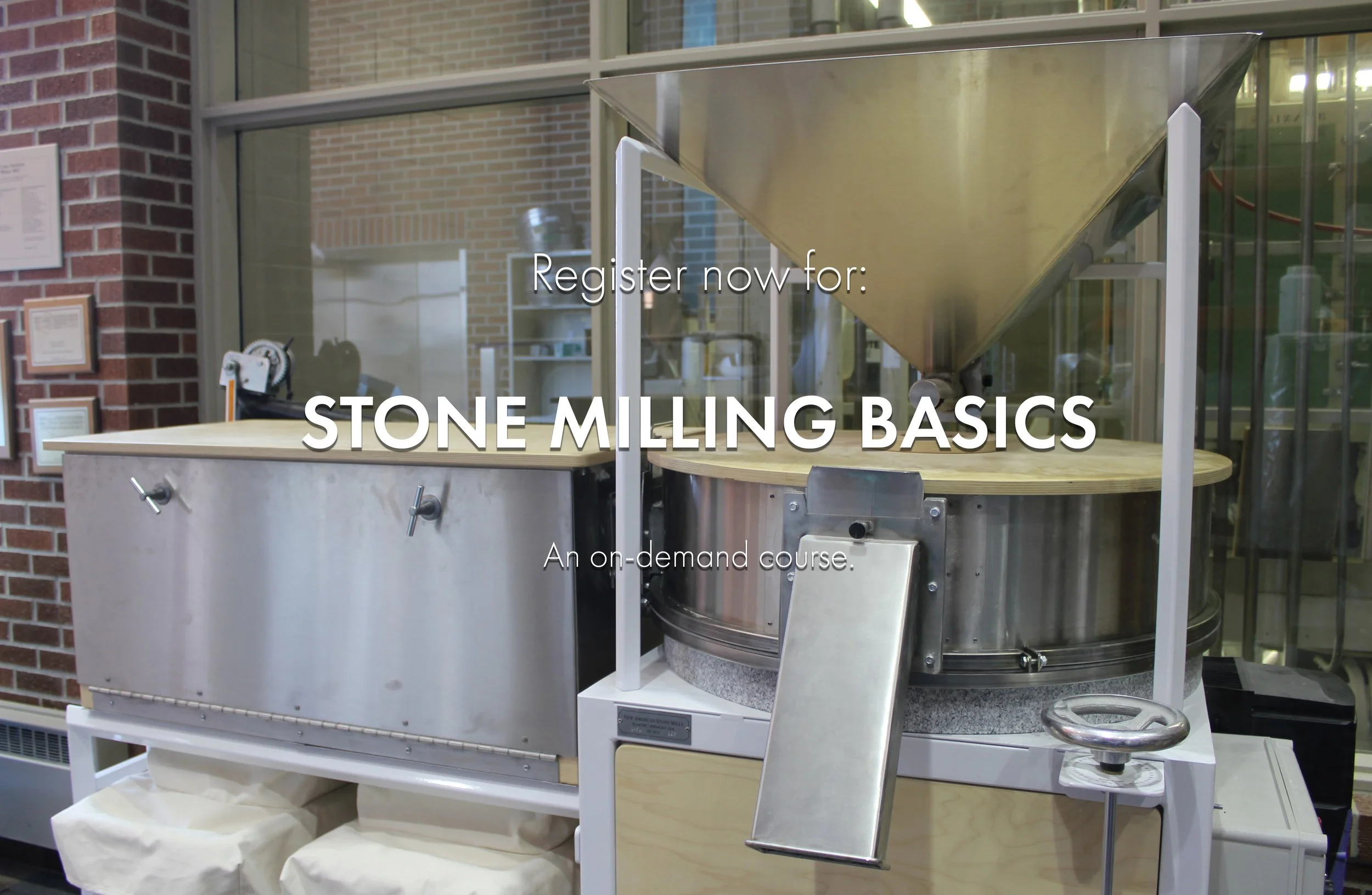 Stone Milling Basics — Northern Crops Institute