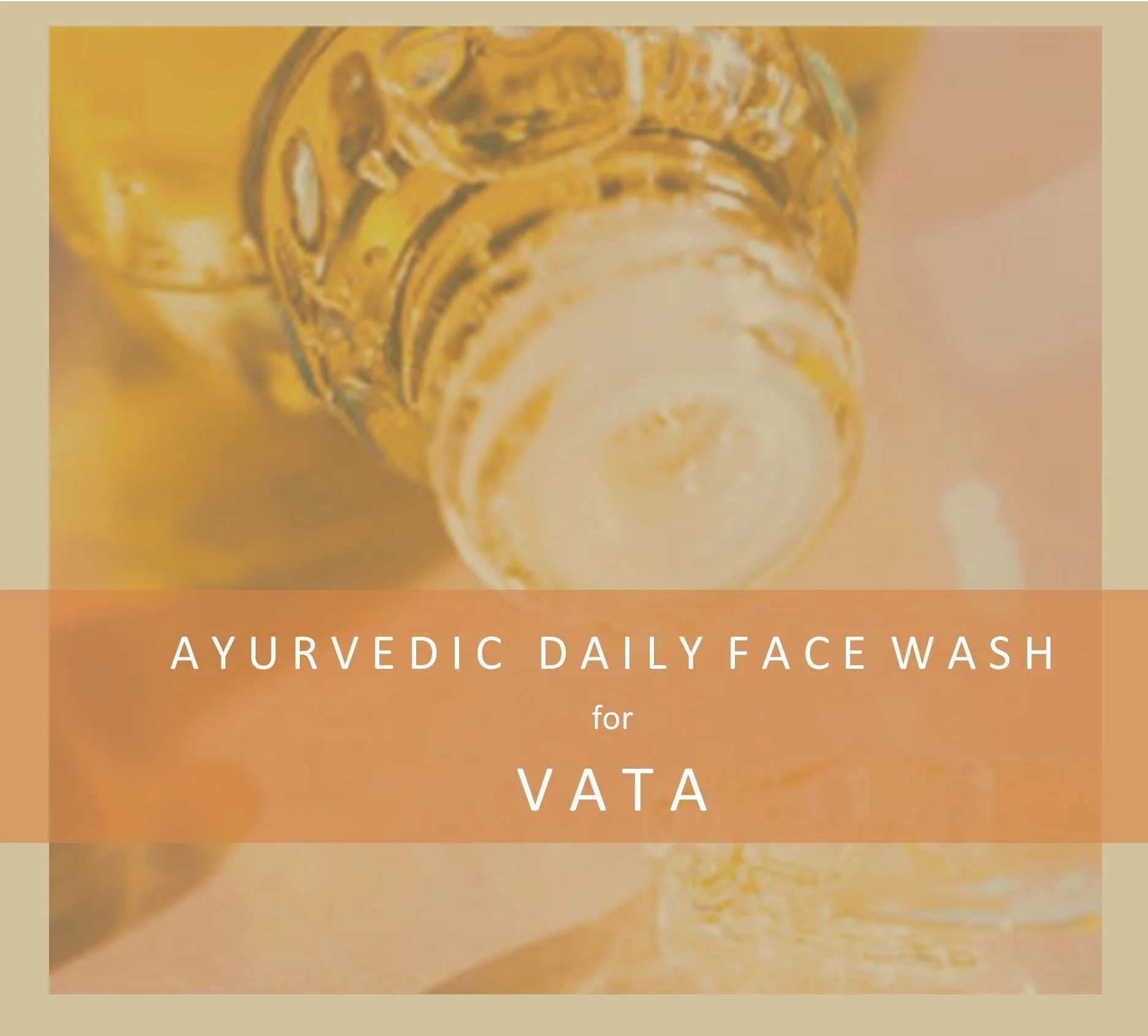 vata face wash — solavedi organics