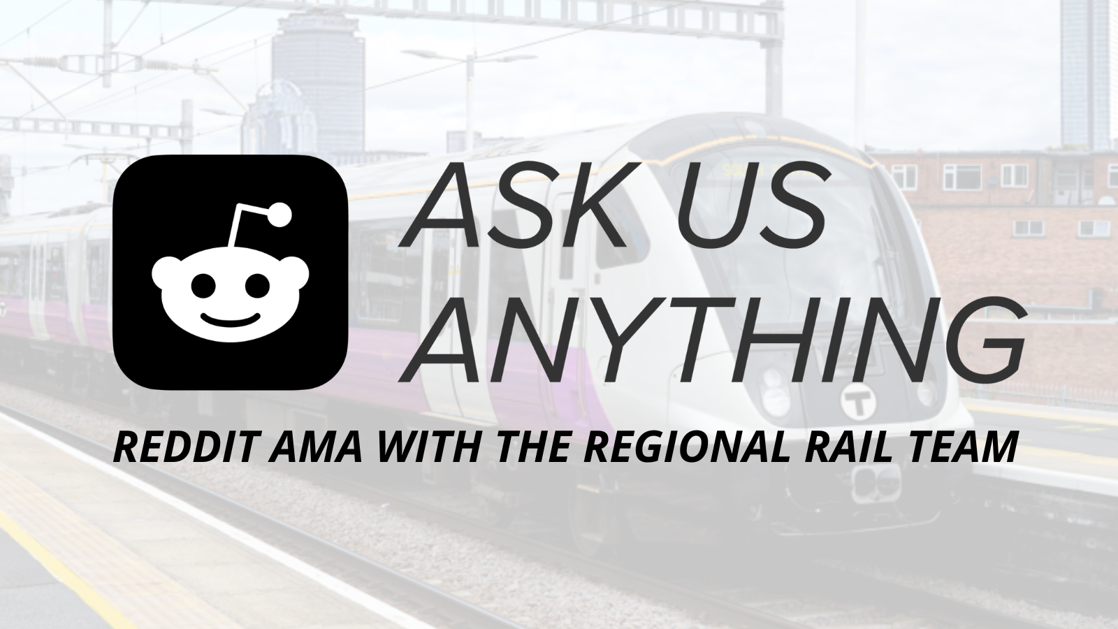 Reddit AMA With The Regional Rail Team — TransitMatters