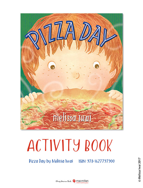 Pizza Day Activity Book and Teaching Guide — Melissa Iwai
