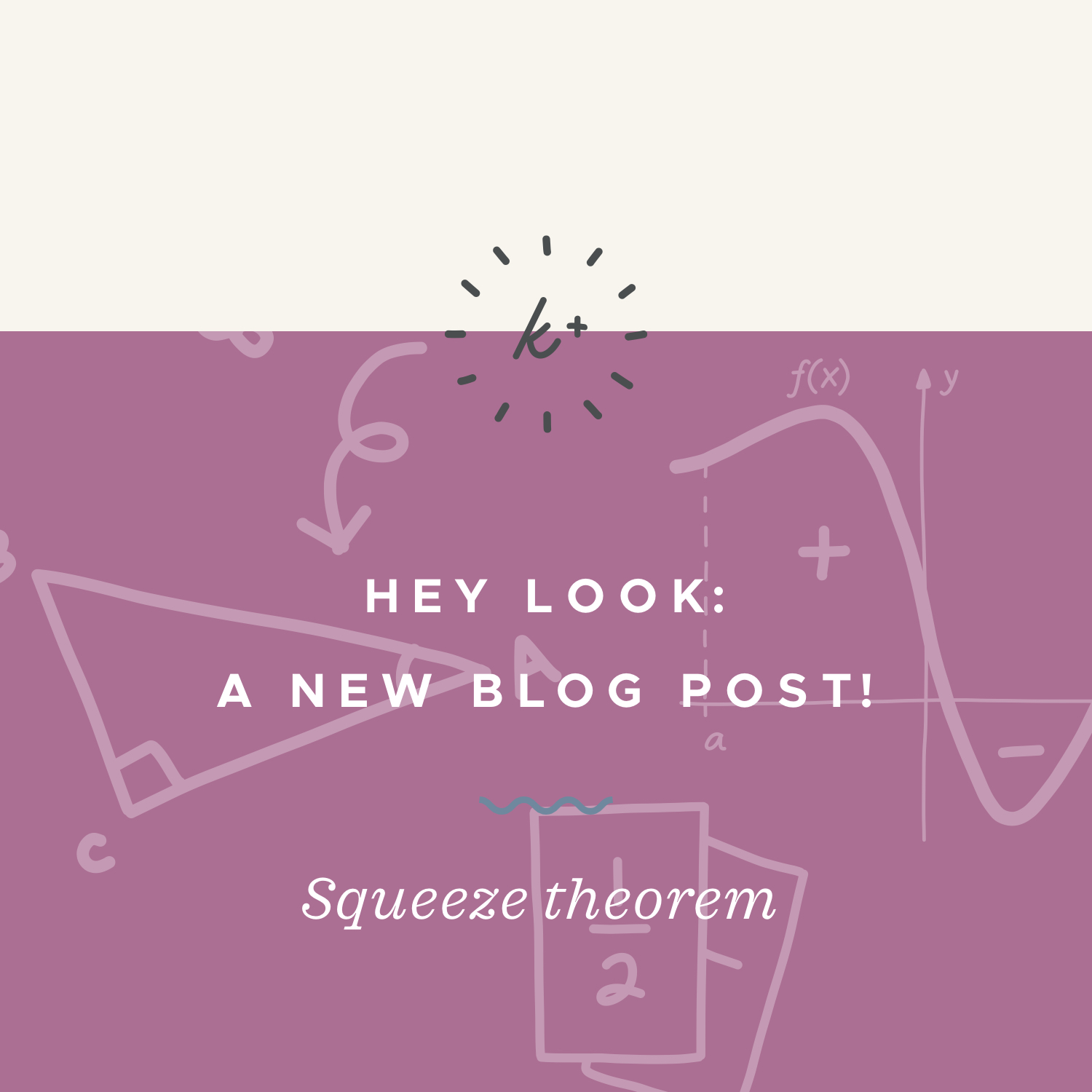 How To Use The Squeeze Theorem — Krista King Math Online Math Help