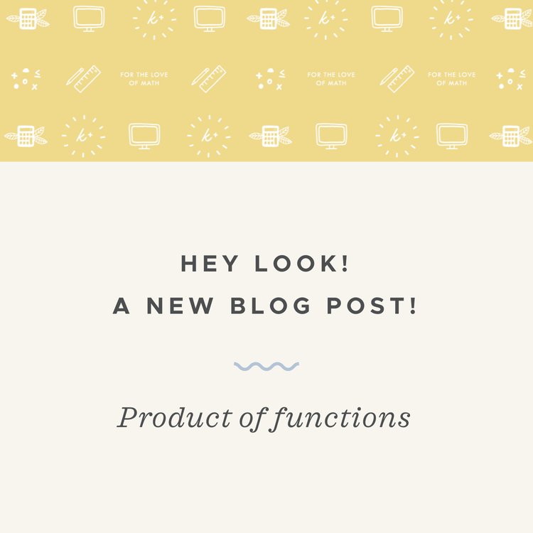 Multiplying functions — Krista King Math | Online math help