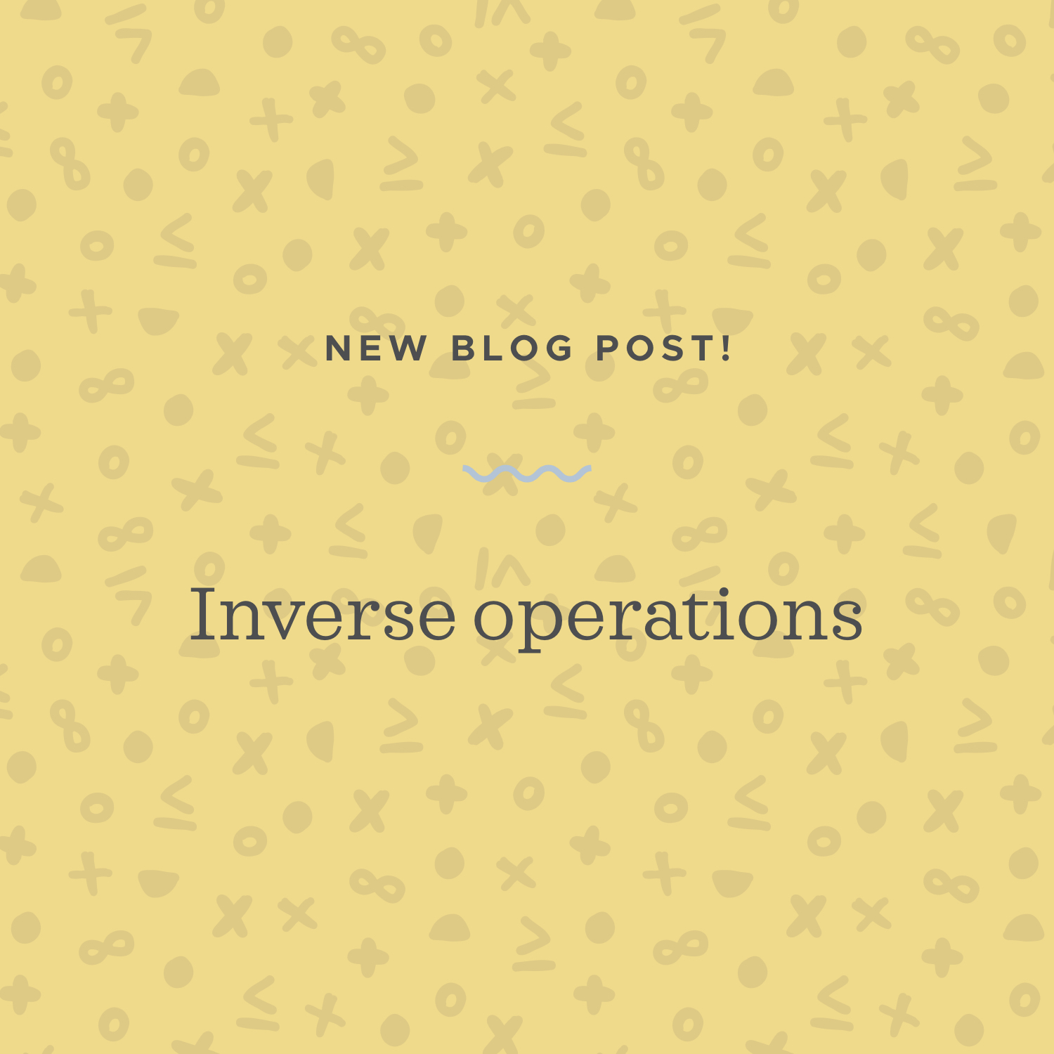 Using inverse operations to solve equations — Krista King Math | Online ...
