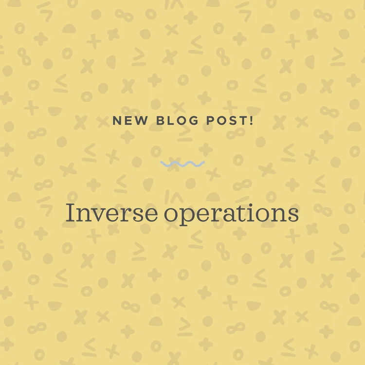 Using inverse operations to solve equations — Krista King Math | Online ...