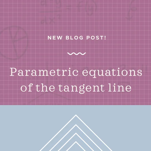 Parametric equations of the tangent line to the vector function — Krista King Math | Online math ...