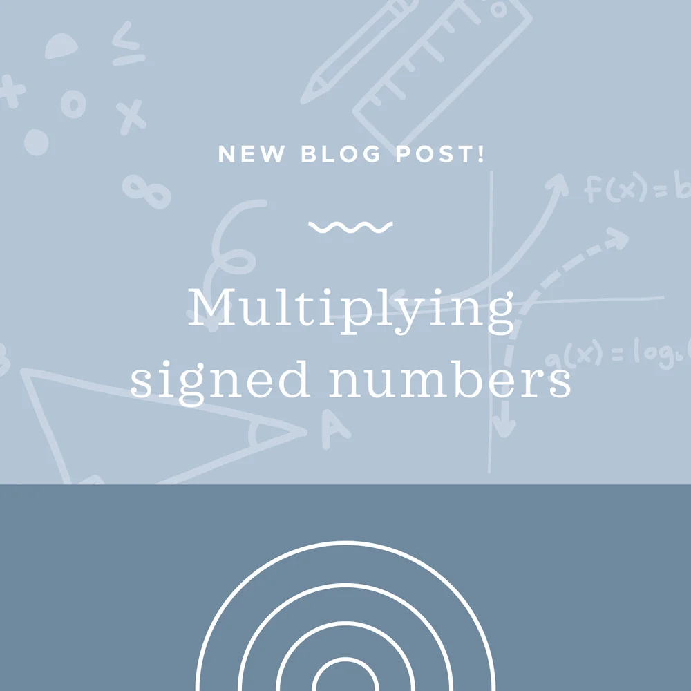 How to multiply signed numbers (positive and negative numbers) — Krista ...