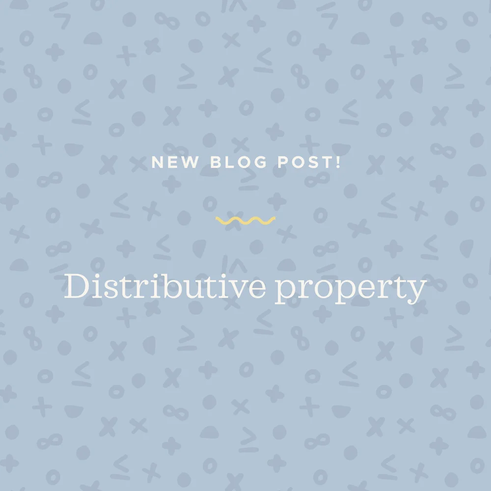 How to use the distributive property from algebra — Krista King Math ...