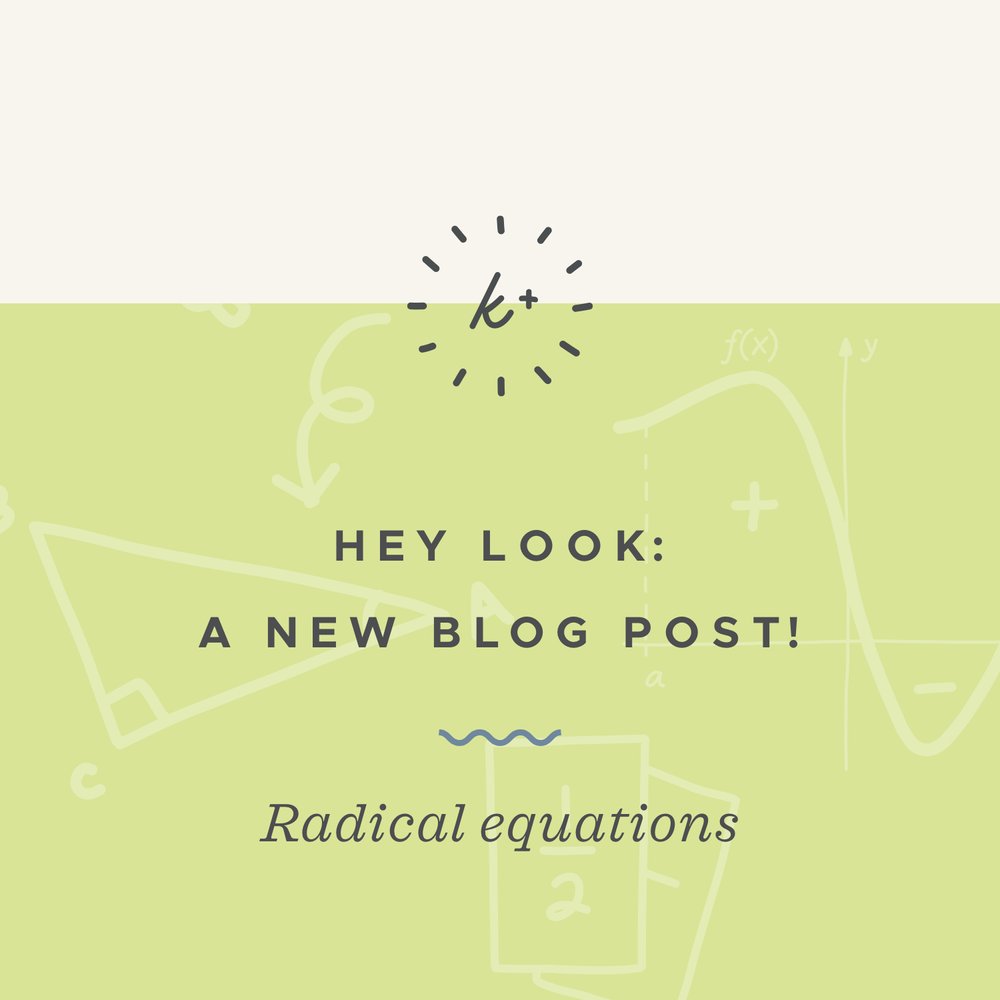 How to solve equations with radicals — Krista King Math | Online math help