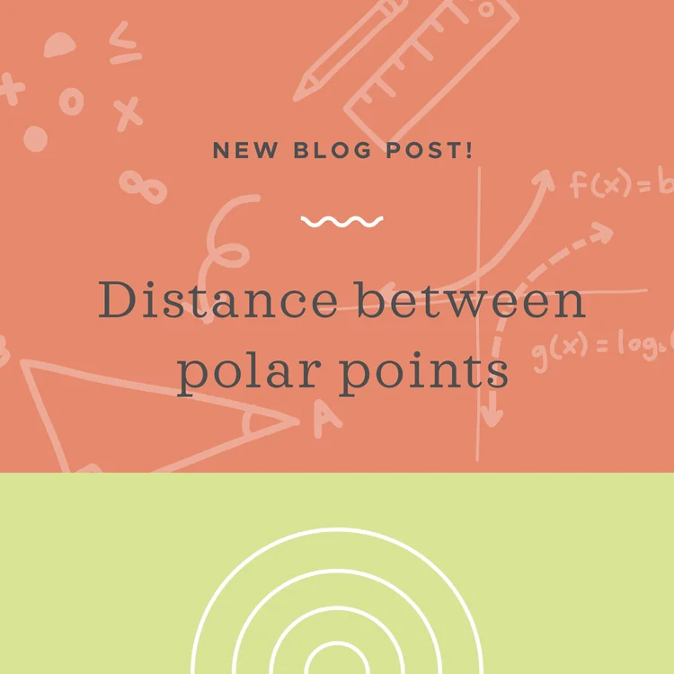 Finding the distance between two polar coordinates — Krista King Math ...