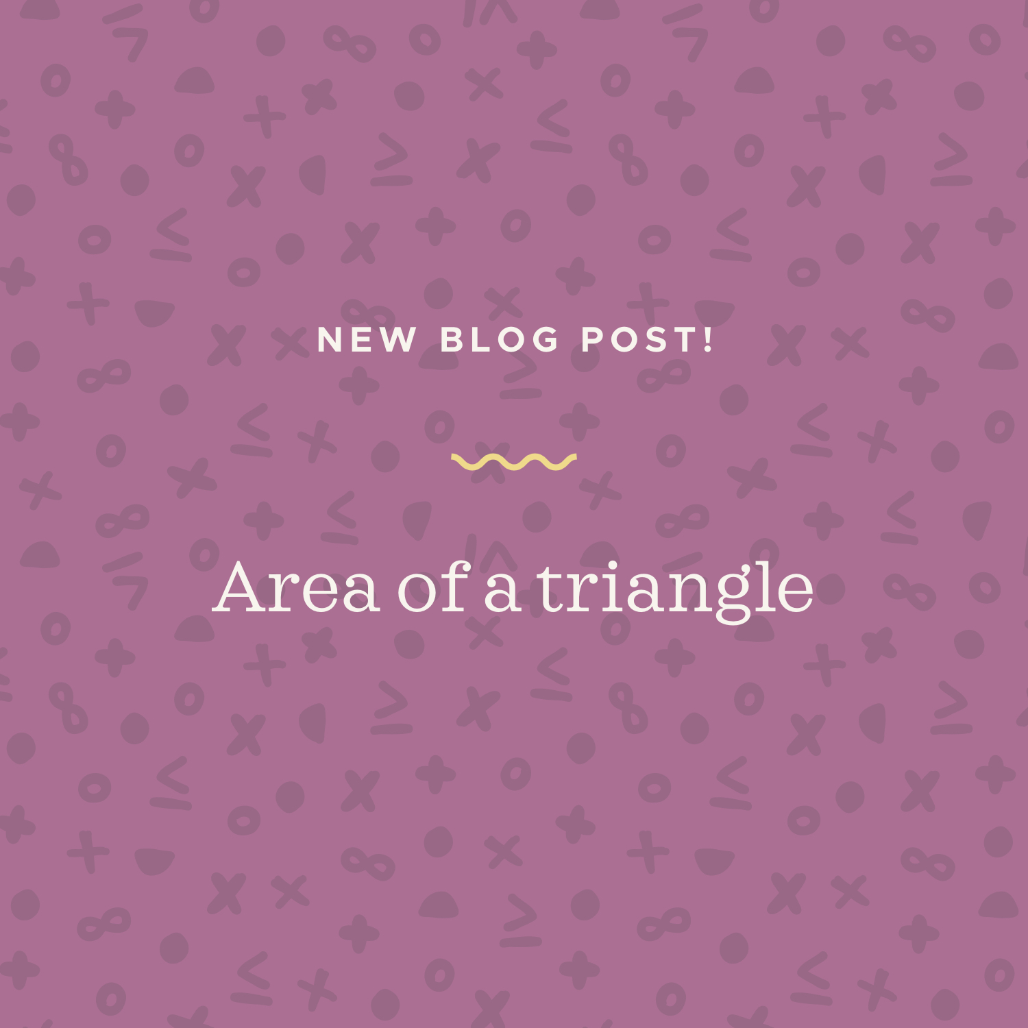 How to find the area of any triangle — Krista King Math | Online math help