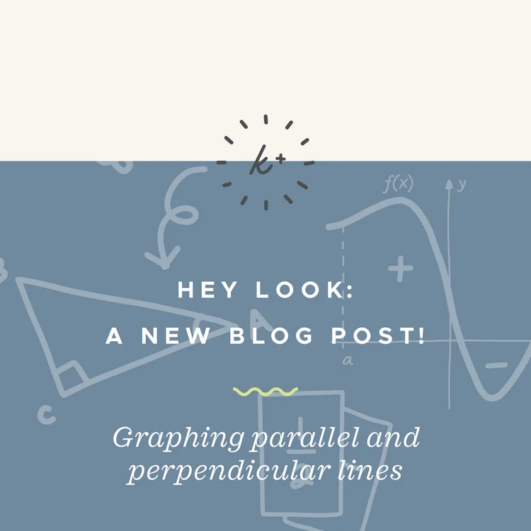 How to find and graph parallel and perpendicular lines — Krista King ...
