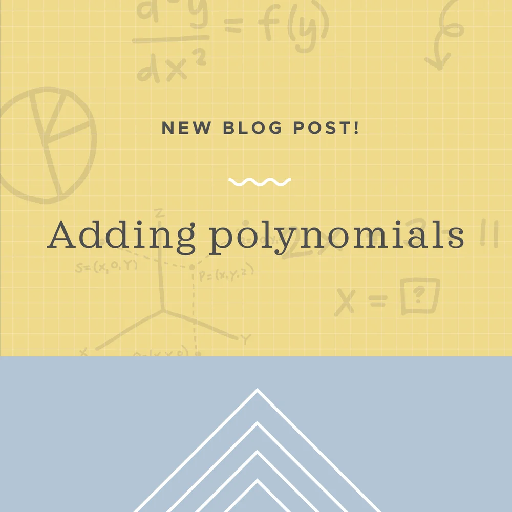 How to add or subtract polynomials — Krista King Math | Online math help