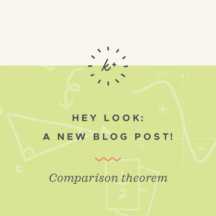 Comparison theorem for improper integrals — Krista King Math | Online ...