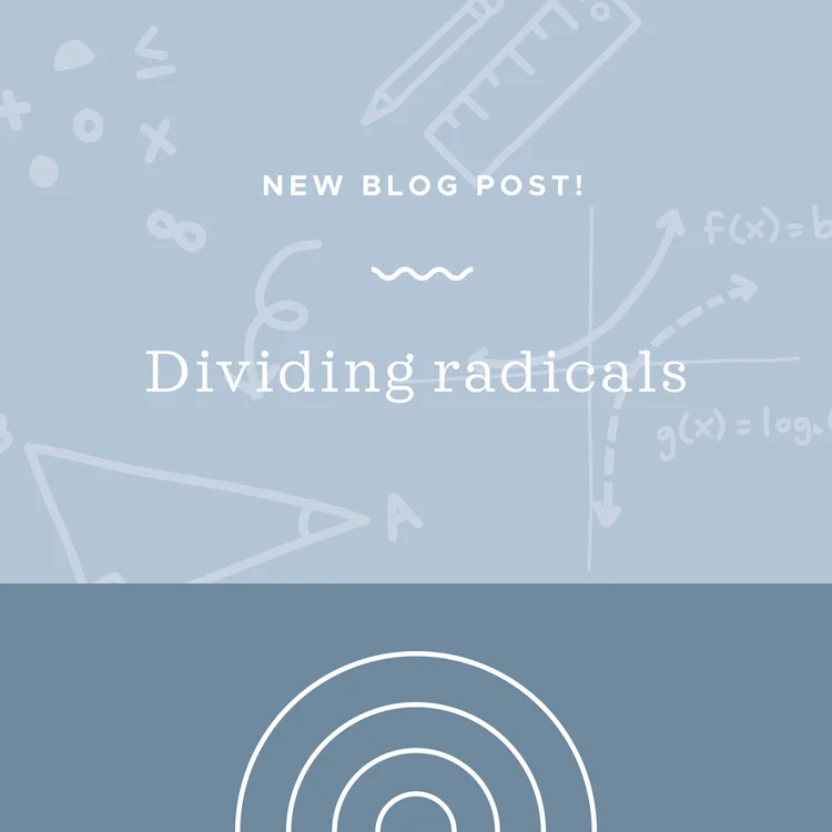 How to divide radicals (square roots and other roots) — Krista King ...