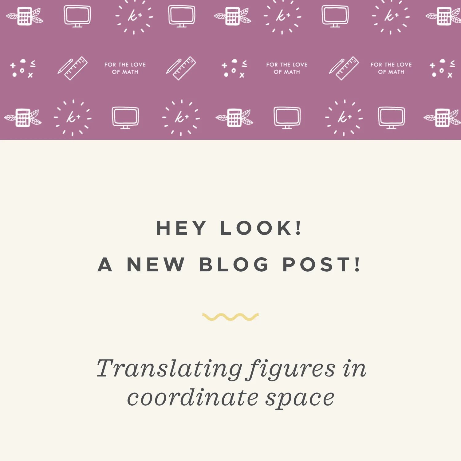How to translate figures in coordinate space — Krista King Math ...