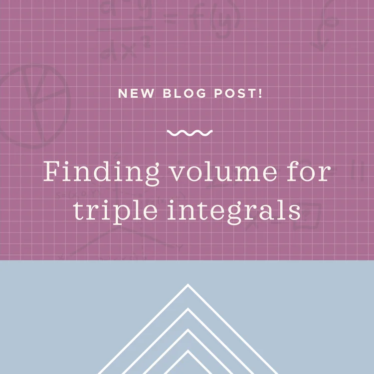 Finding volume from triple integrals — Krista King Math | Online math help