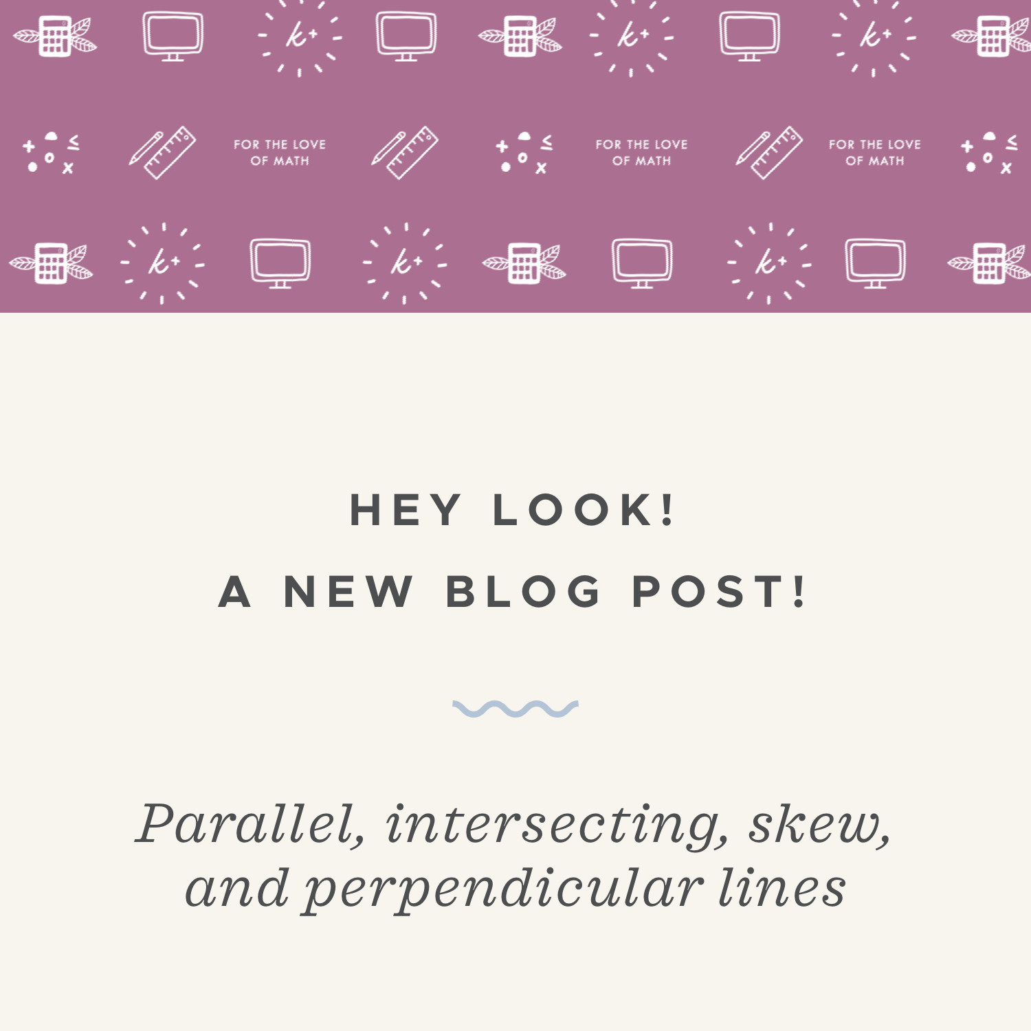 Testing For Parallel Intersecting Skew And Perpendicular Lines