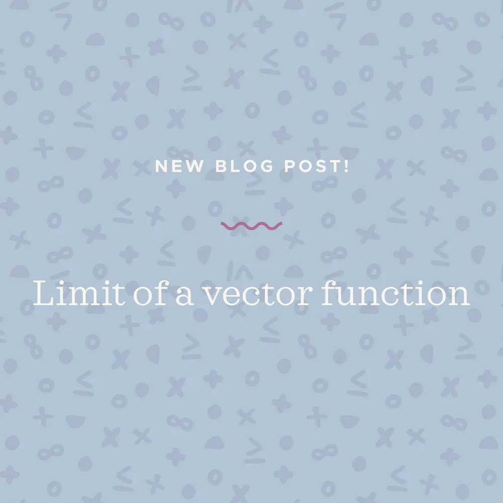 How to find the limit of a vector function — Krista King Math | Online ...