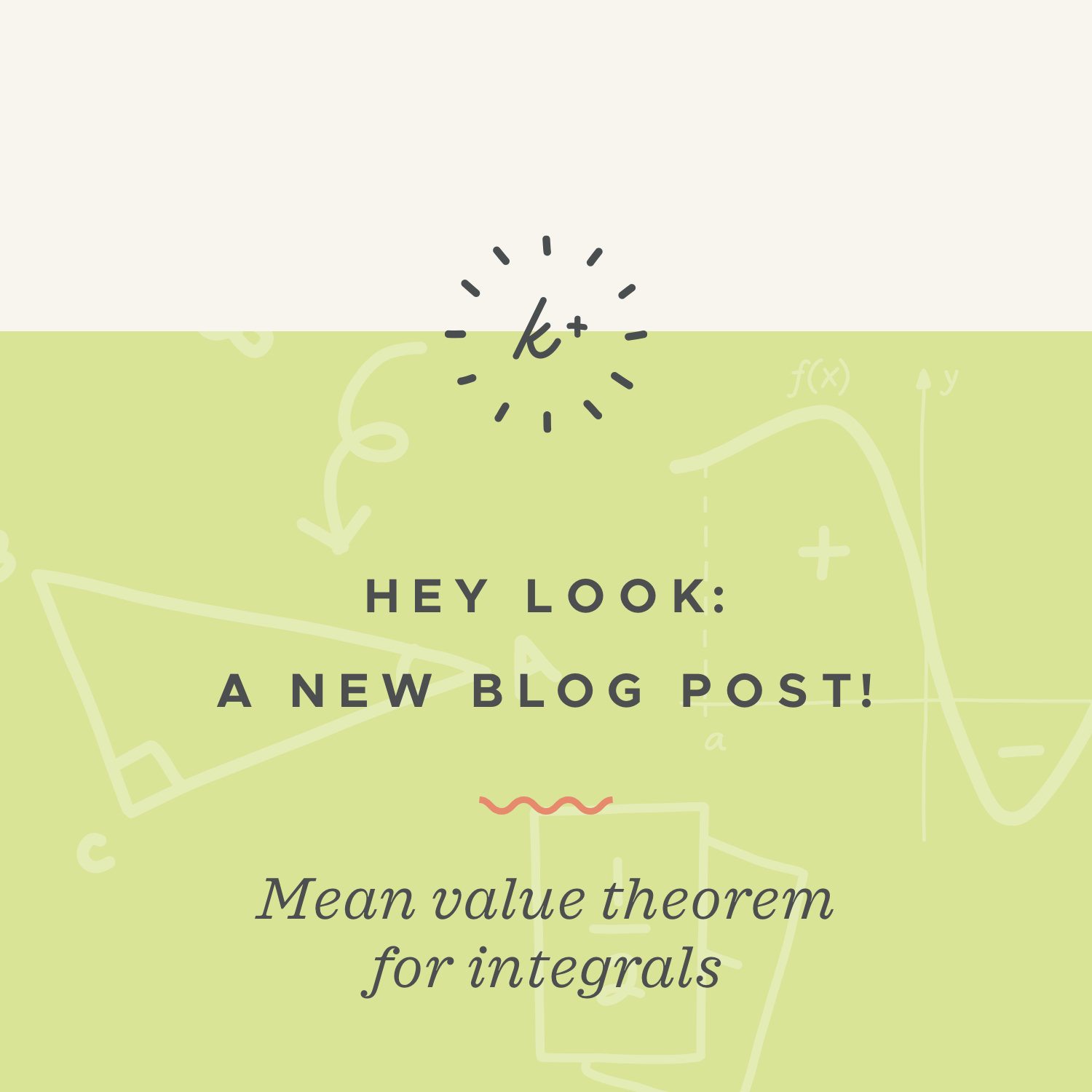 Mean value theorem for integrals — Krista King Math | Online math help