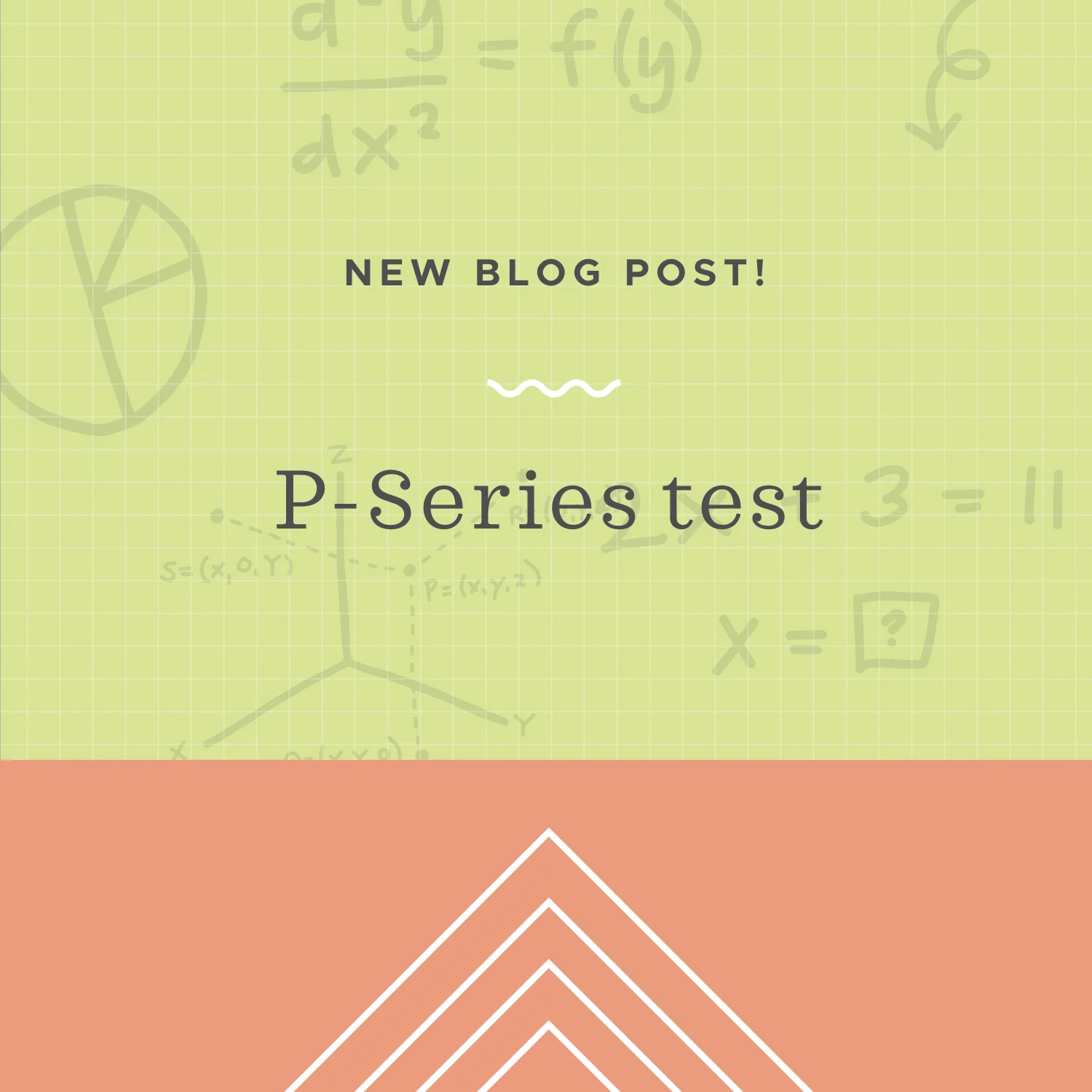 Using The P series Test To Determine Convergence Krista King Math Using The P series Test To Determine Convergence Krista King Math