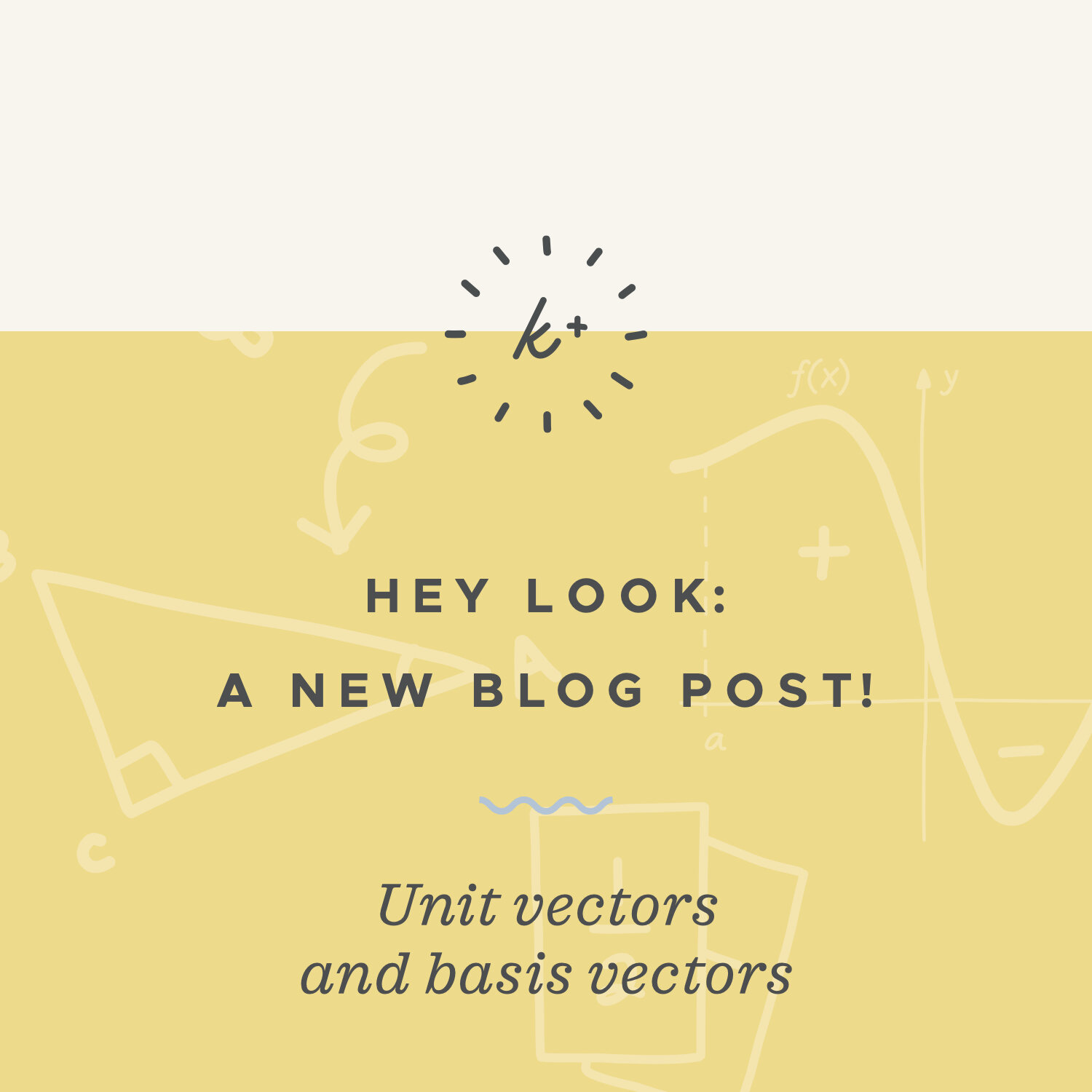 How To Find Unit Vectors And Basis Vectors — Krista King Math Online