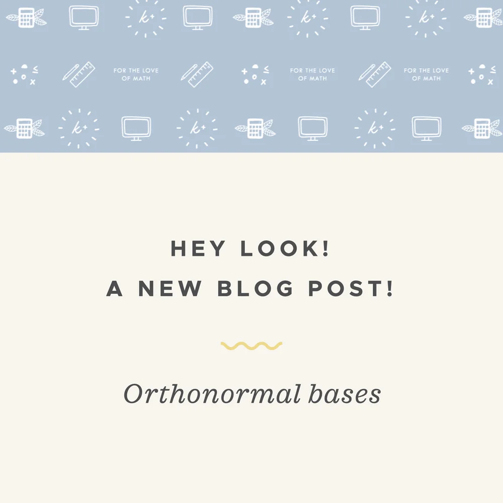 How to find an orthonormal basis for a vector set — Krista King Math ...