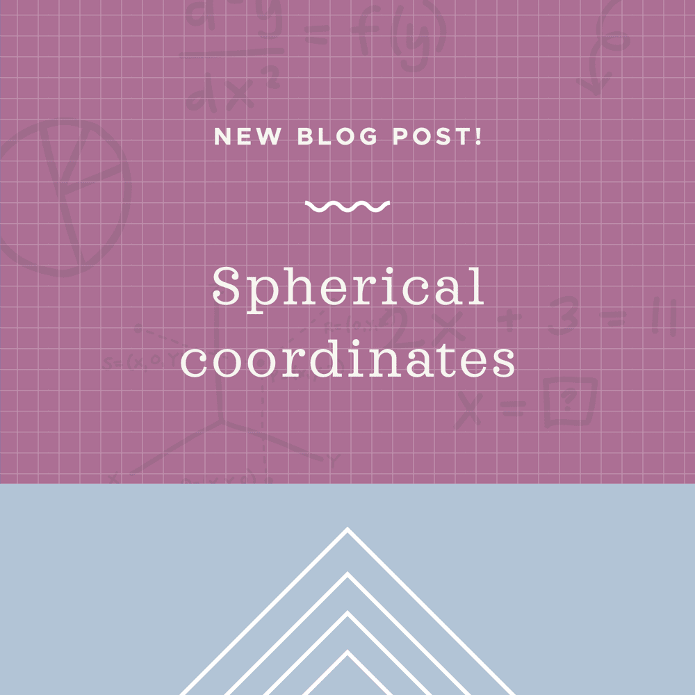 Spherical coordinates in three-dimensional coordinate space — Krista ...