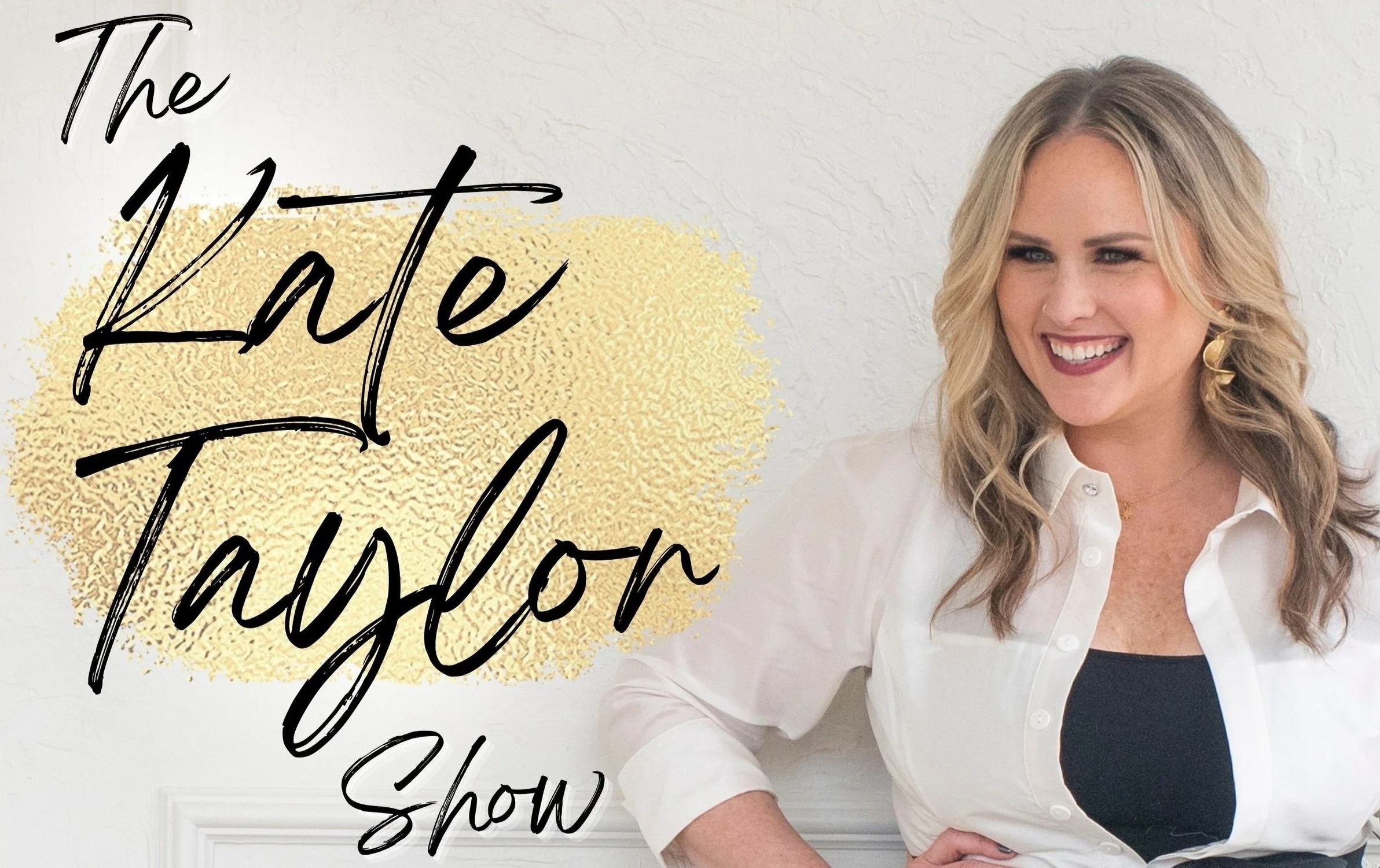 Podcast — Kate Taylor